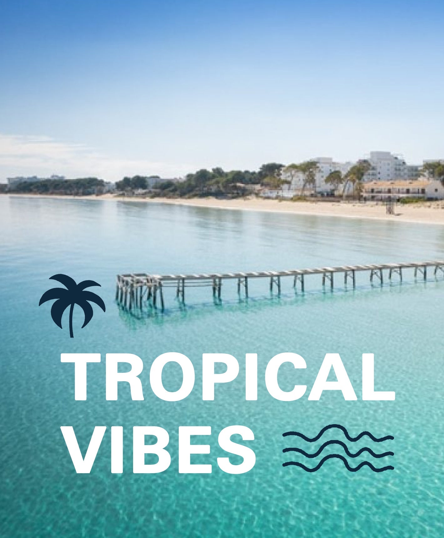 Tropicool Vibes – Explore Spain’s Most Stylish Beach Destinations ...